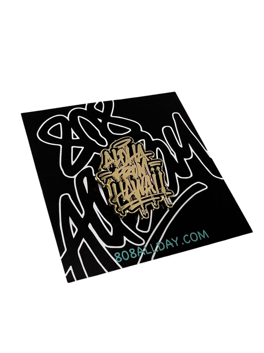 808 Aloha From Hawaii Pin – 808allday